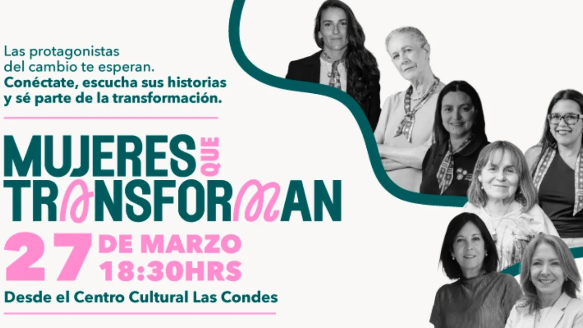 "Mujeres que transforman": Así será el primer encuentro entre mujeres ...