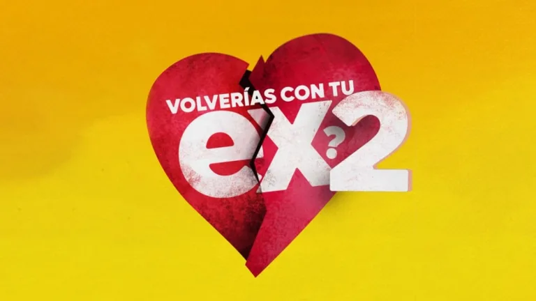 "¿Volverías con tu ex? 2'' regresa a Mega con nuevo formato: estos son ...